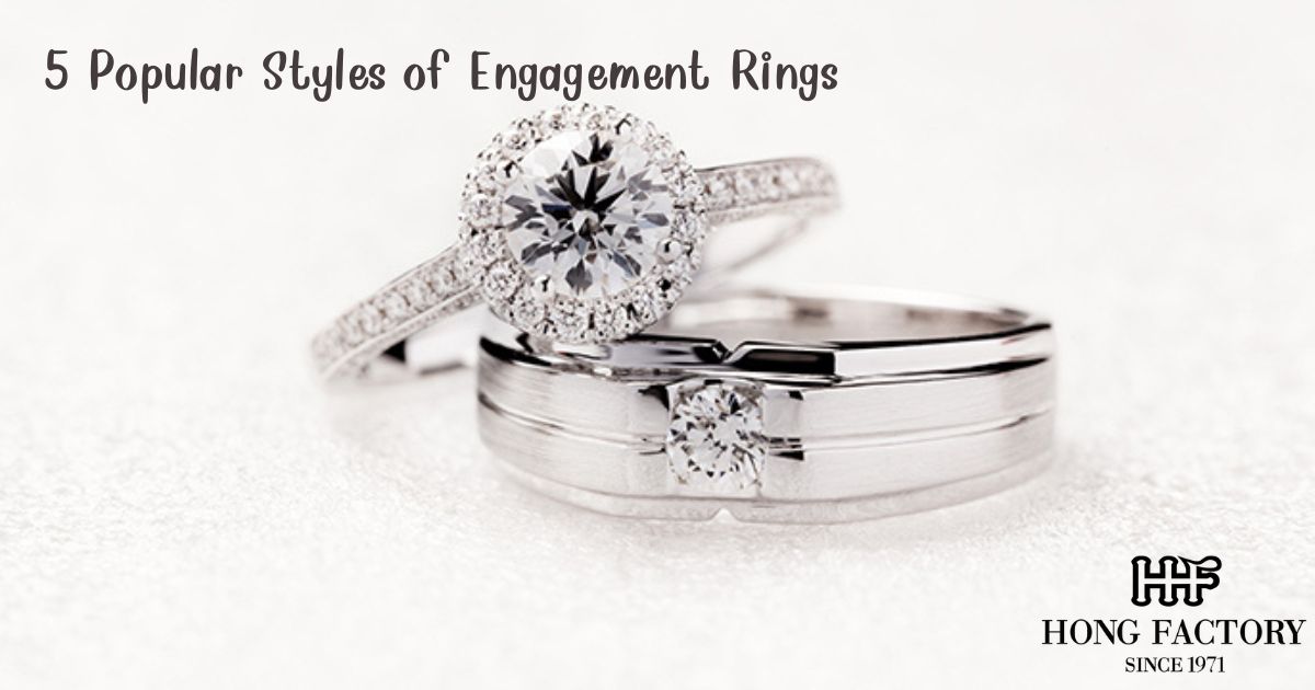 5 Popular Styles of Engagement Rings - tennisgyan.com