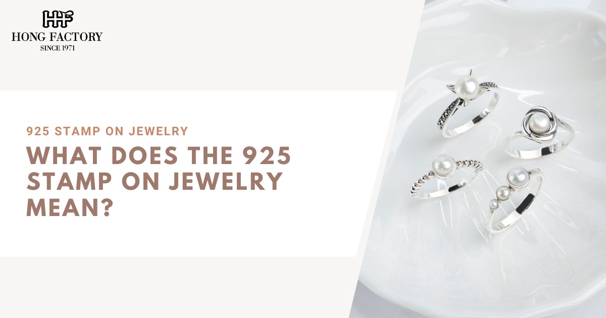 What Does the 925 Stamp on Jewelry Mean?